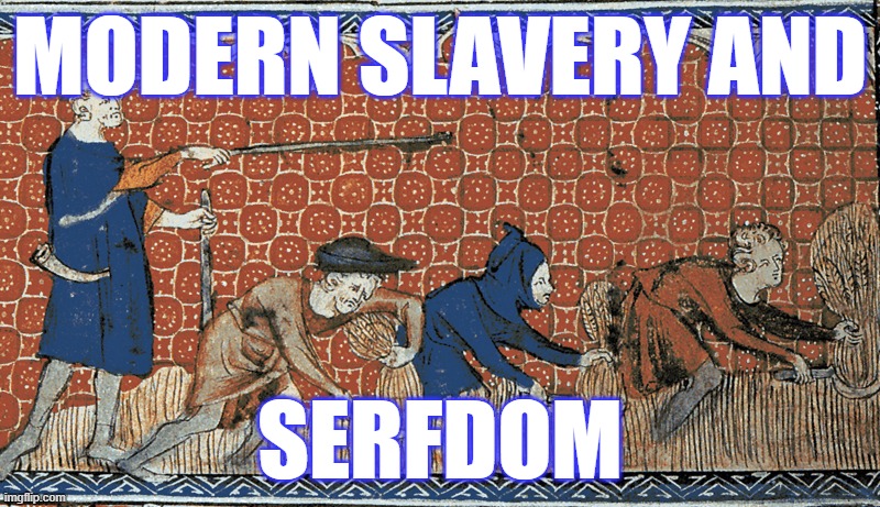 Slavery and Serfdom – The Helios Blog